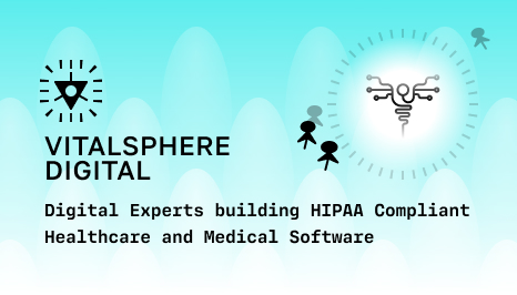 Vitalsphere Digital - HIPAA compliant app and software development